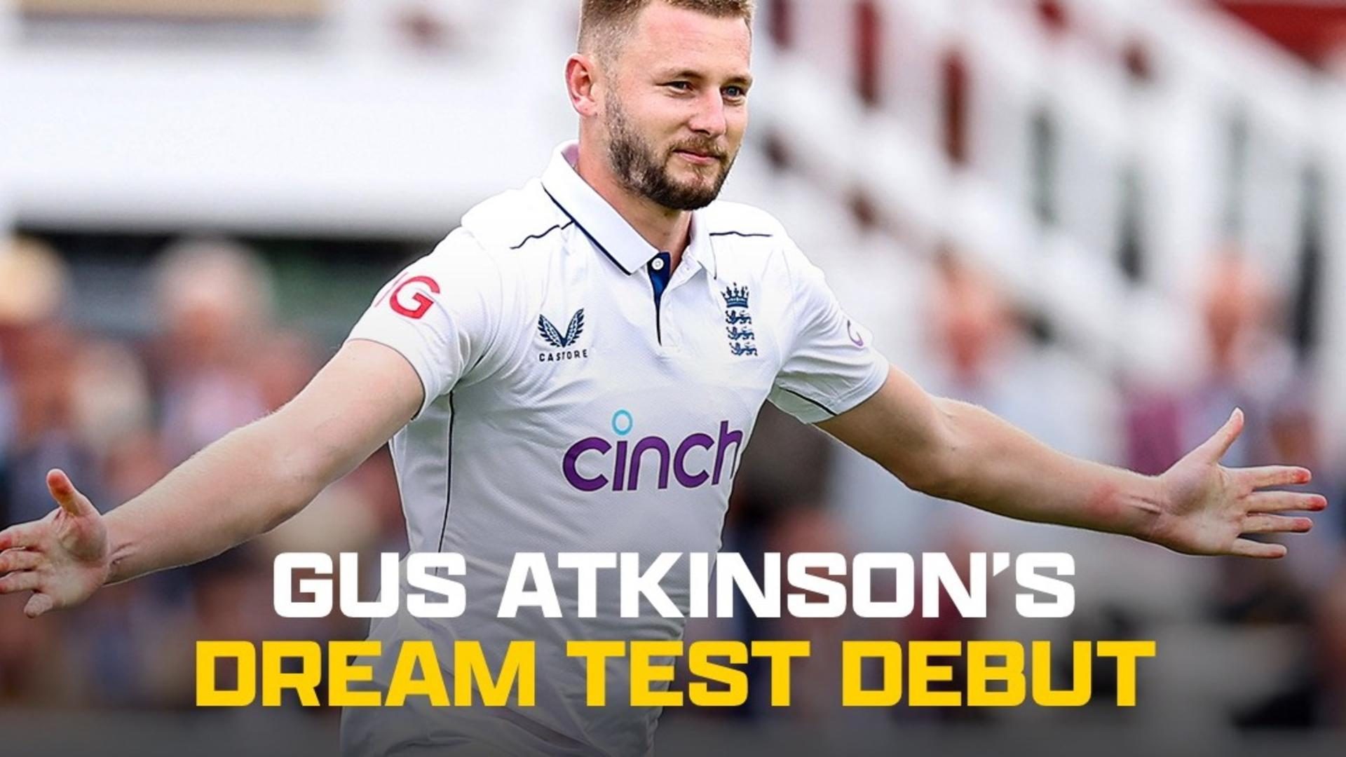 Gus Atkinson's Dream Test Debut | England Cricket